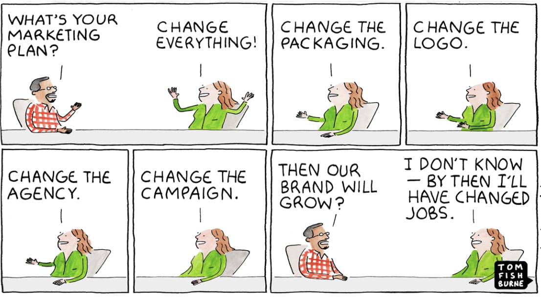 Marketoonist on change for the sake of change